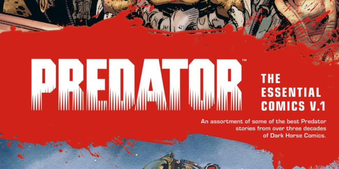 Predator: The Essential Comics and Hunters II coming up from Dark Horse ...