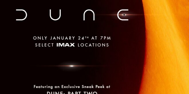 Catch 2021's Dune in IMAX this month, and get a sneak peek of Dune: Part Two | BrutalGamer