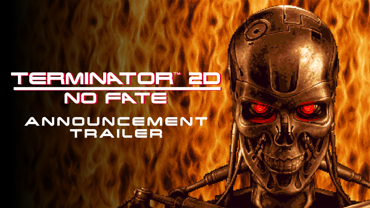 Terminator 2D: No Fate brings fans of the sci-fi classic an arcade (or ...